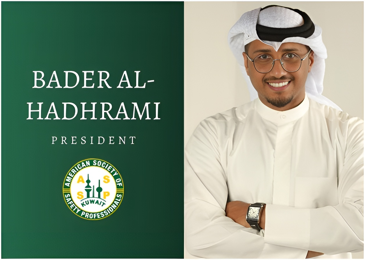 Advancing HSE Management With ASSP - Kuwait Chapter: Bader Al-Hadhrami